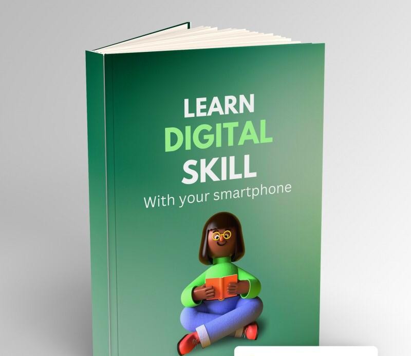 Buy Learn Digital Skills with your smartphone by Victoria Ogunleye on Selar