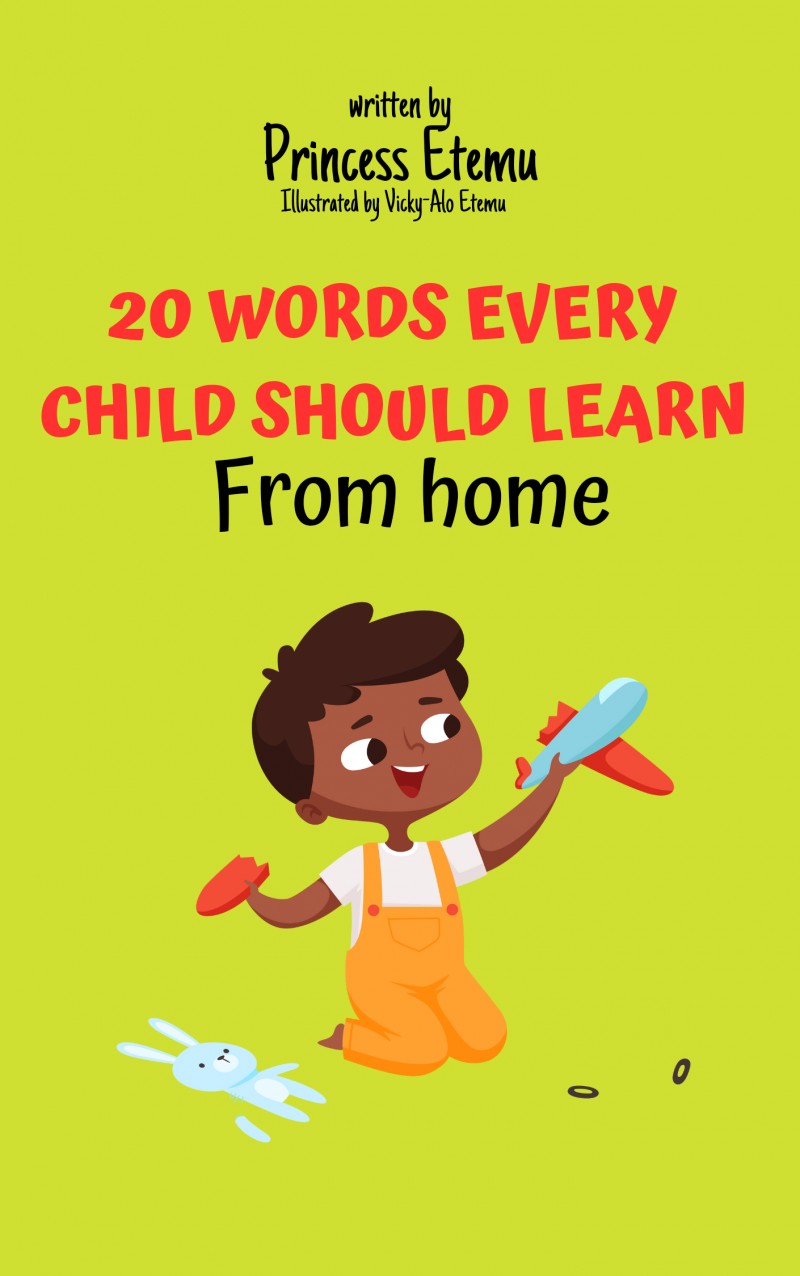 Buy 20 words every child should learn from home. by Victory Oluchukwu ...