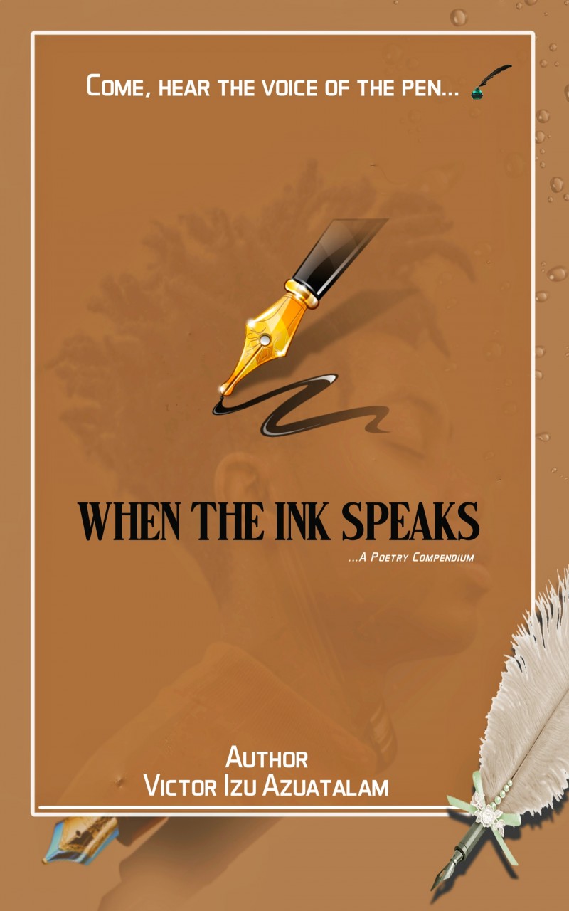 Buy When The Ink Speaks by Victor Azuatalam on Selar