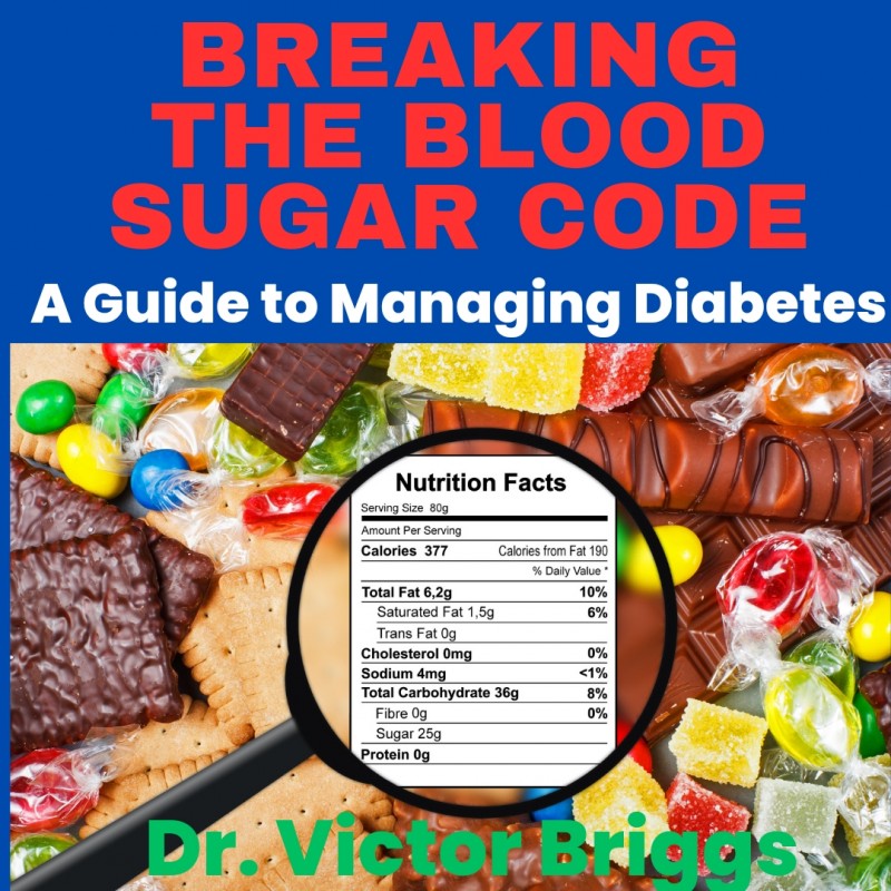 Buy Breaking the Blood Sugar code by Victor Daniel Bolum on Selar