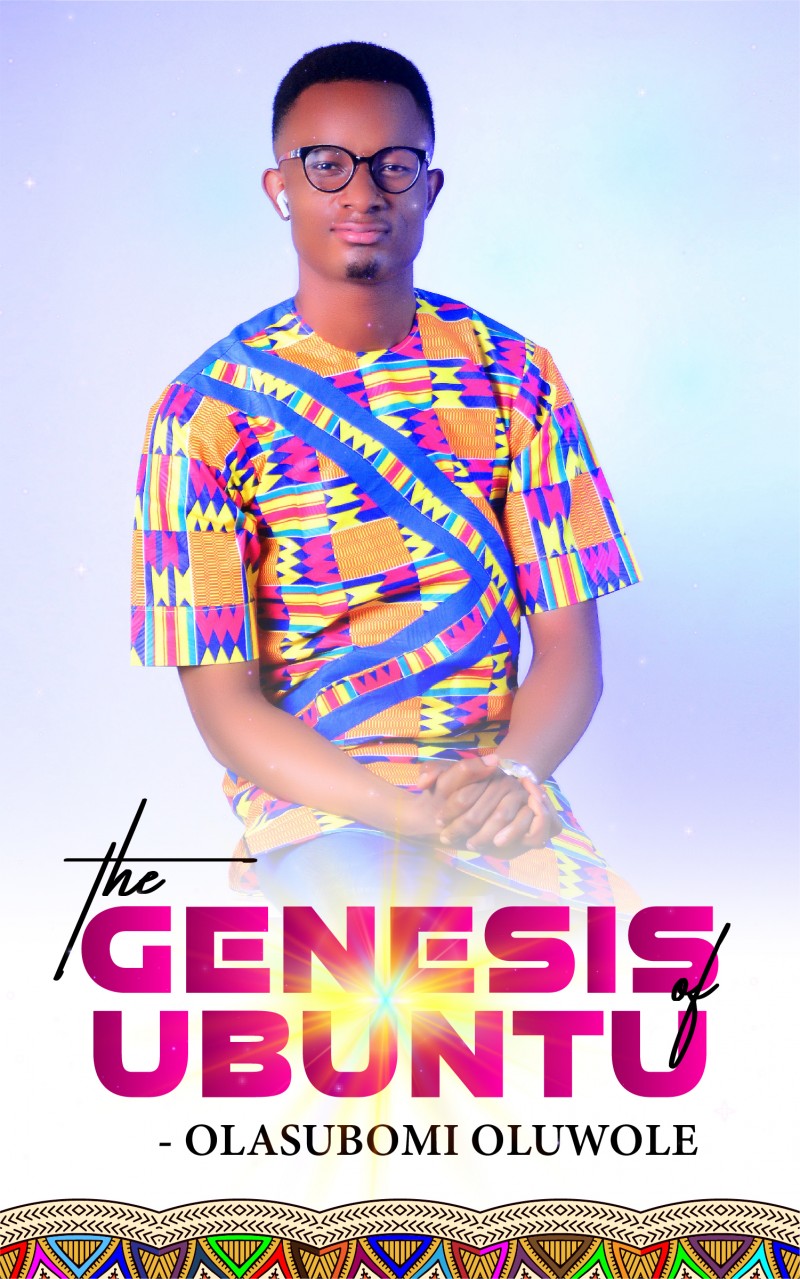 Buy The Genesis of Ubuntu (I AM BECAUSE WE ARE) by Oluwole Olasubomi on Selar
