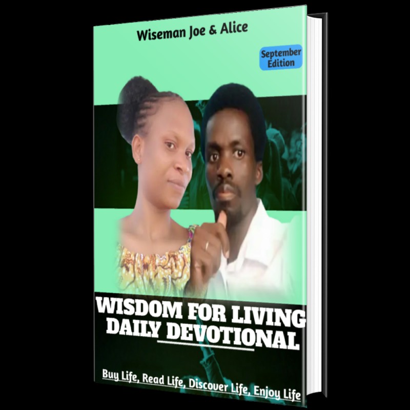 Get Wisdom For Living Daily Devotional by Wiseman Joe on Selar