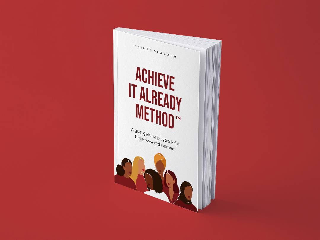 Buy Achieve It Already Method™ : A goal getting playbook for high powered women. By Zainab ...