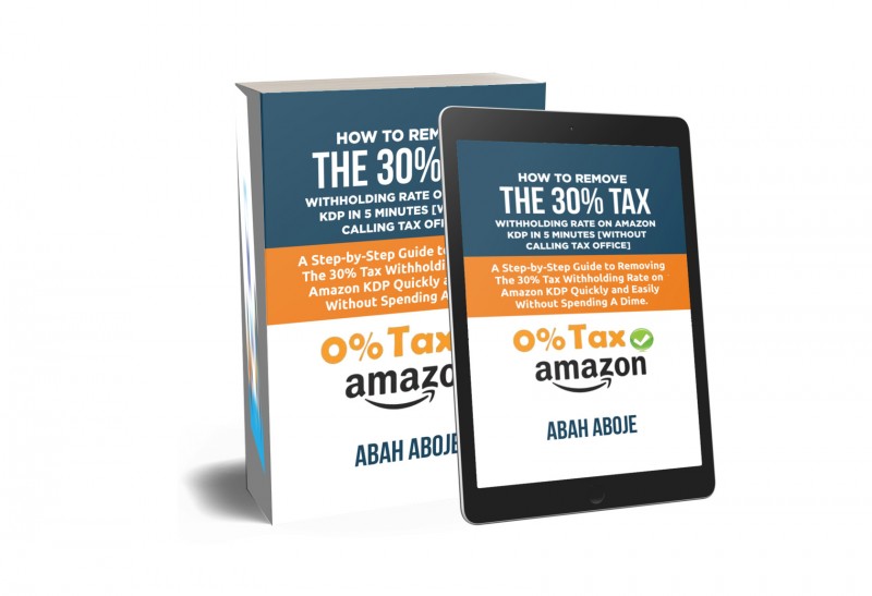 Buy How To Remove The 30% Tax Withholding Rate On Amazon Kdp In 5 ...