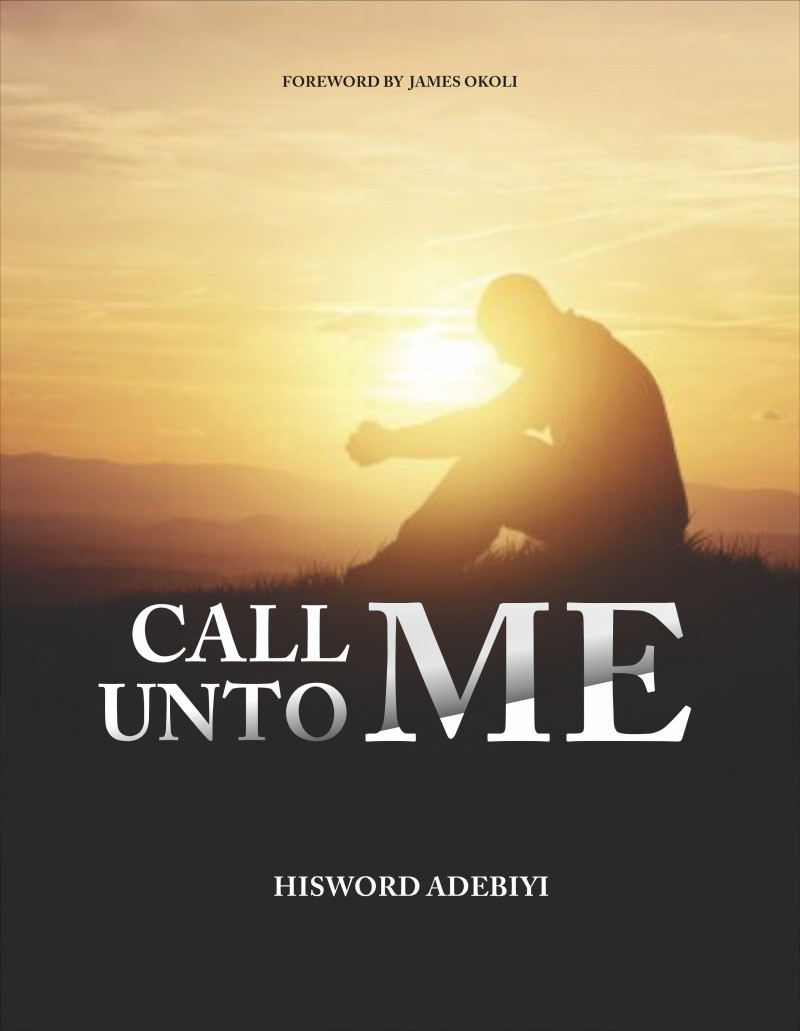 Buy Call Unto Me by Adedayo Adebiyi on Selar