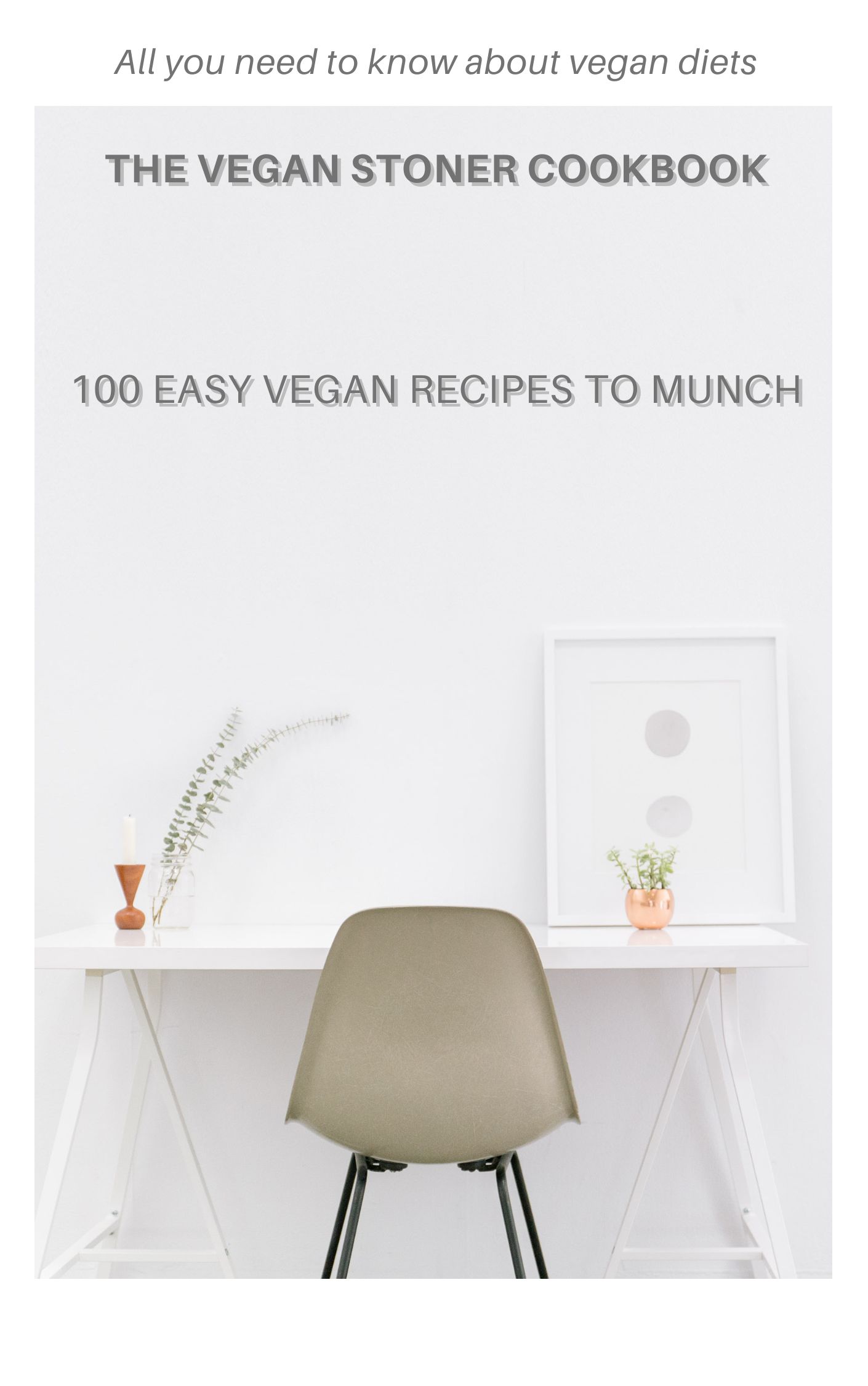 Buy The vegan stoner cookbook 100 easy vegan recipes to munch by ...