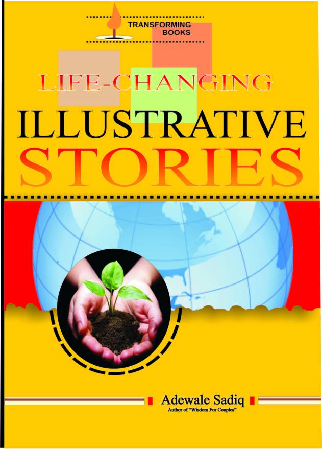 Buy Life-Changing Illustrative Stories By Adewale Sadiq by Adewale Sadiq on Selar