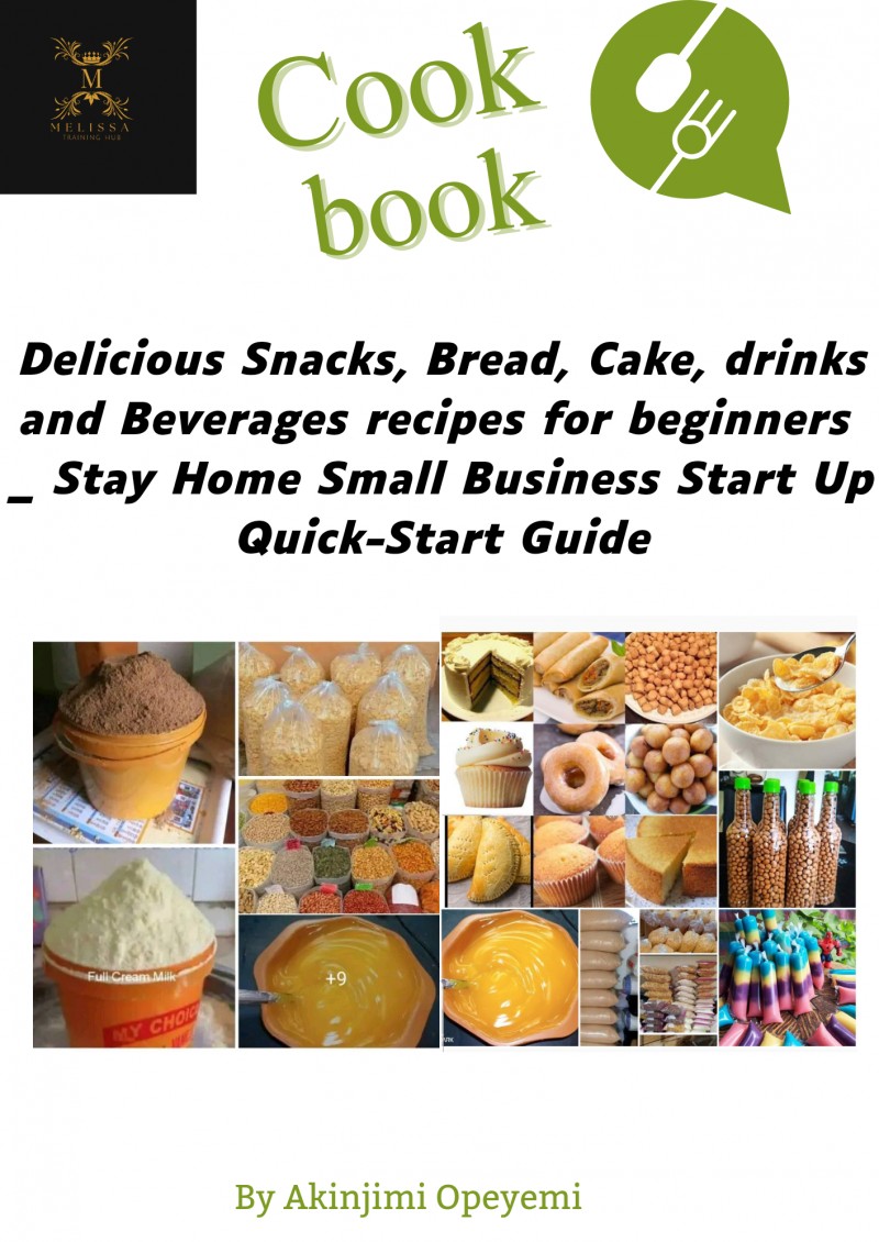 Buy Ebook For snacks, Cake, Bread, Drinks and Beverages Production by ...