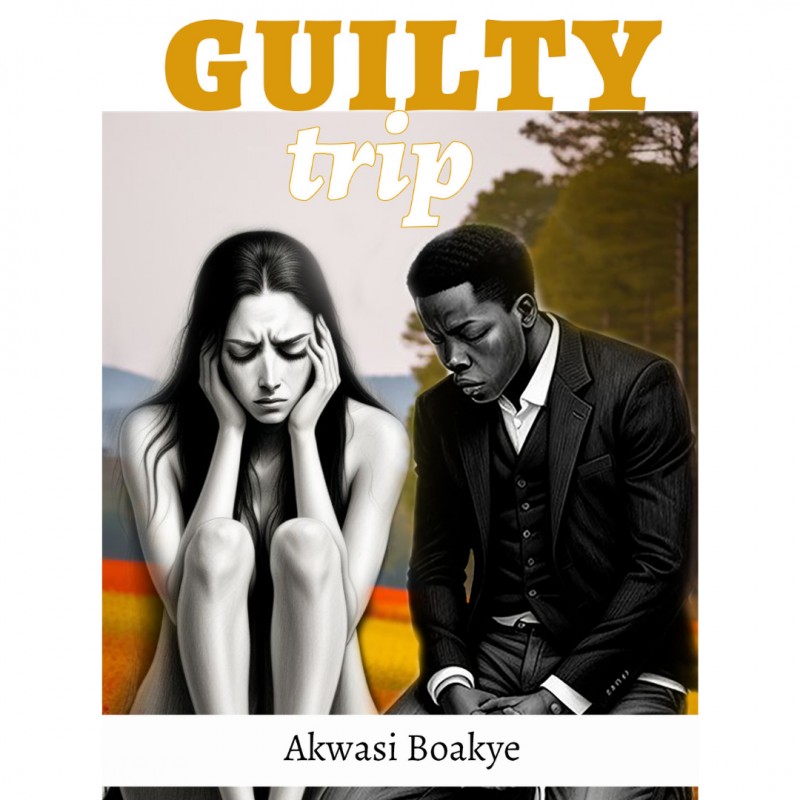 Buy Guilty Trip by Akwasi Boakye on Selar
