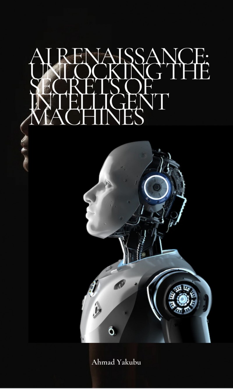 Buy AI Renaissance: Unlocking the Secrets of Intelligent Machines by ...