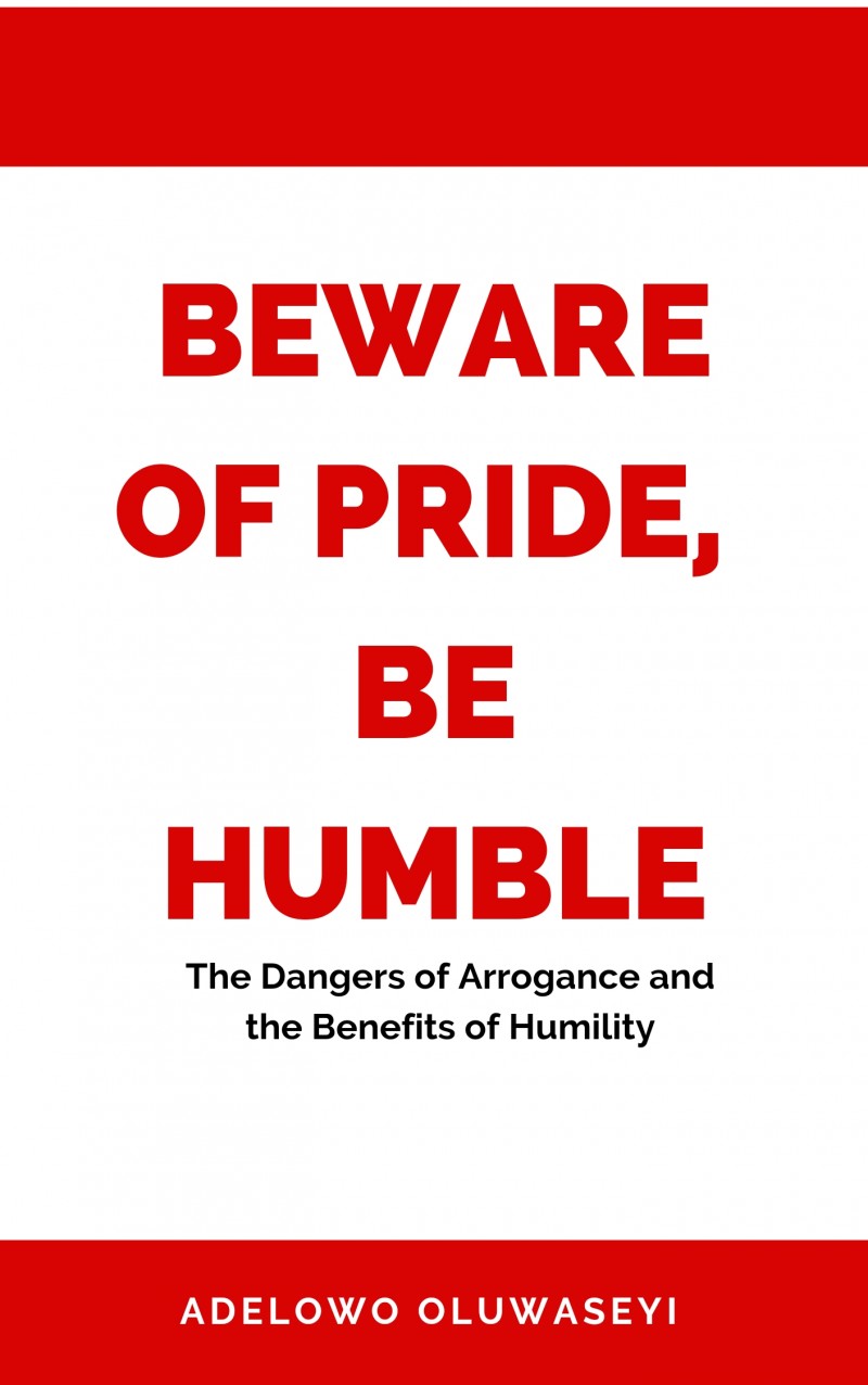 Buy Beware of Pride, Be Humble by Adelowo Oluwaseyi on Selar