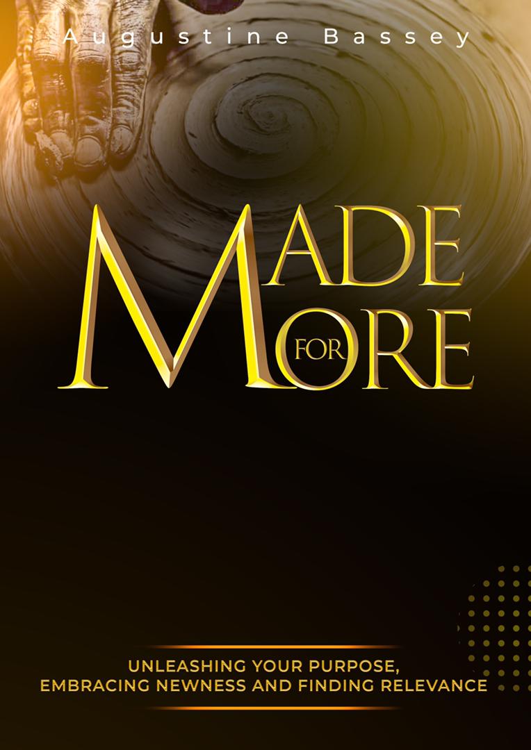 Buy MADE FOR MORE by Augustine Bassey on Selar