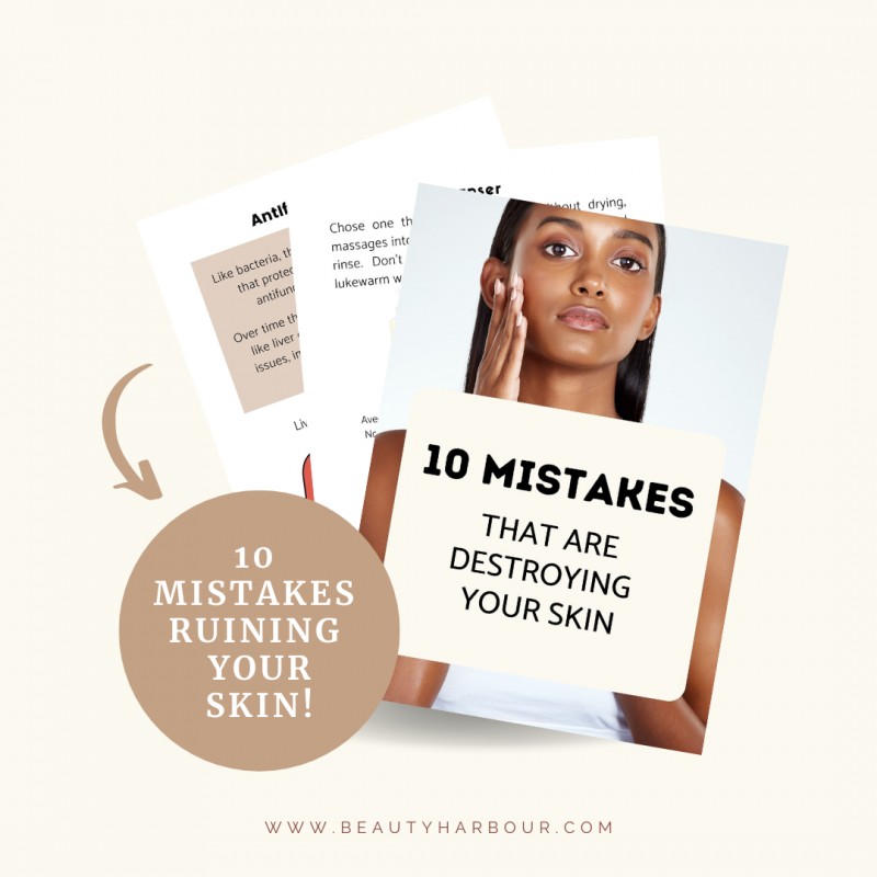 Get 10 SKINCARE MISTAKES -RUINING YOUR SKIN by BEAUTY HARBOUR ACADEMY on Selar