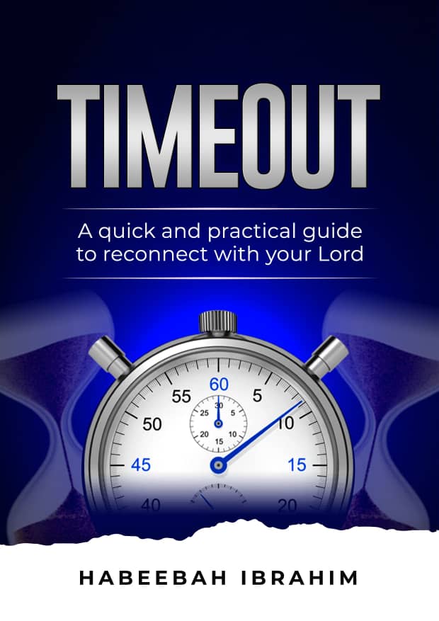 Get TIMEOUT (A quick and practical guide to reconnect with your lord ...