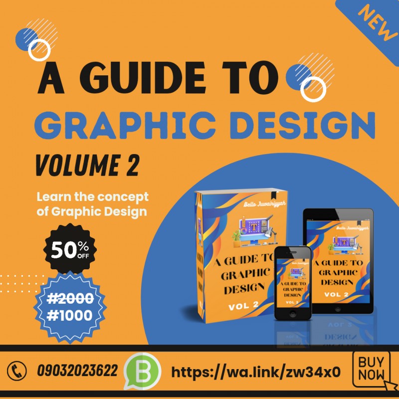Buy A Guide to Graphic Design Volume 2 by Bello Juwairiyyah on Selar