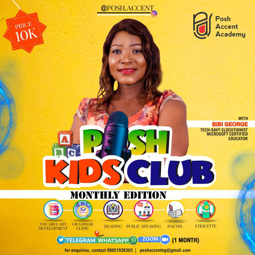 Subscribe Posh Kids Club by Bibi DictionCoach George on Selar