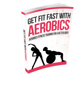 Buy Get Fit Fast With Aerobics by John Edwin Abutu on Selar