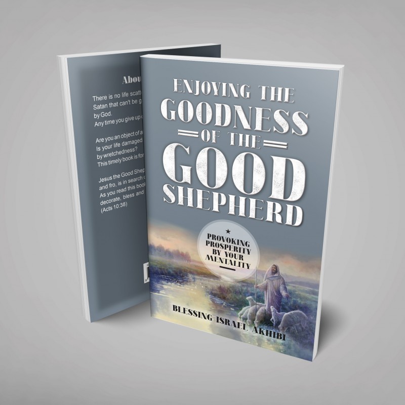 Buy ENJOYING THE GOODNESS OF THE GOOD SHEPHERD by Blessing Israel ...