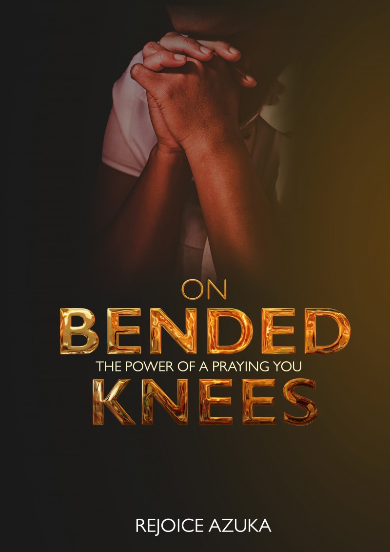 Buy On Bended Knees by Books by Rejoice Azuka - Uwuseba on Selar