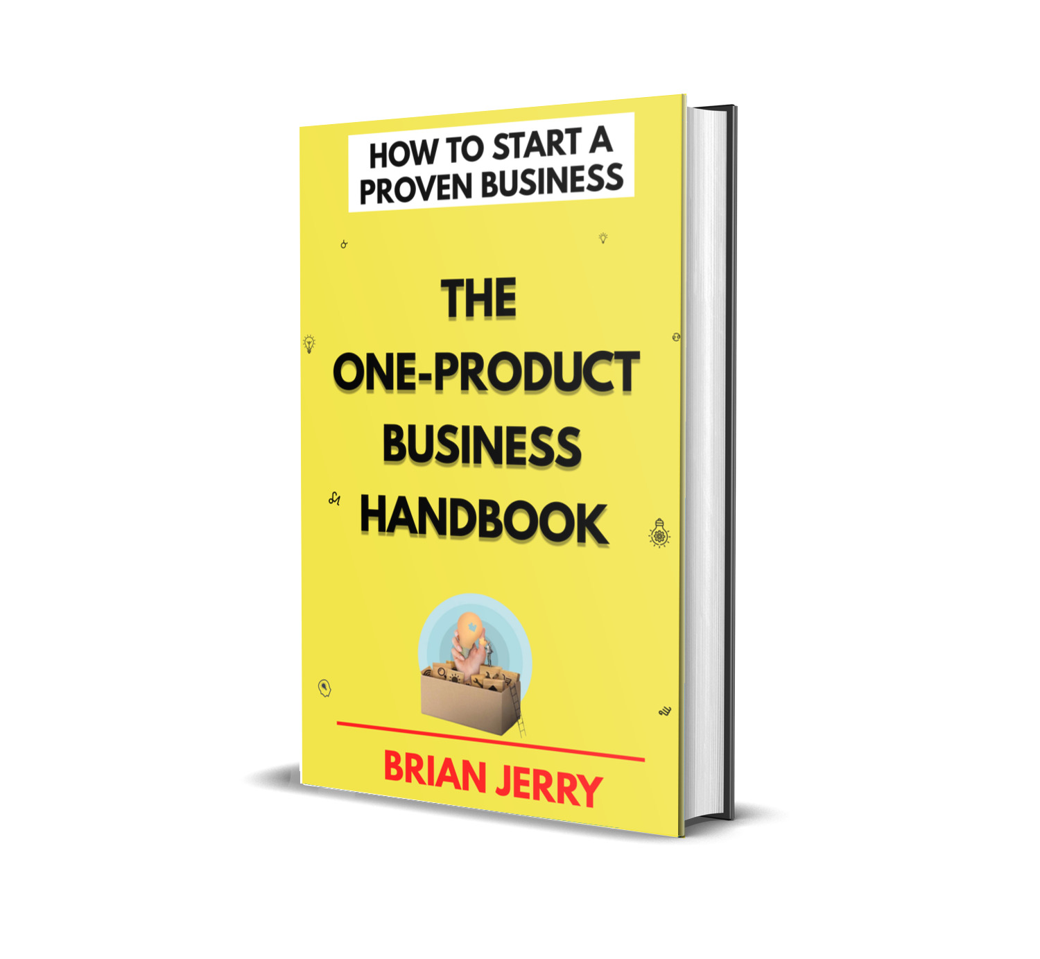 Buy The One-Product Business Handbook: How to Start A Proven Business by Brian Jerry Inc. on Selar