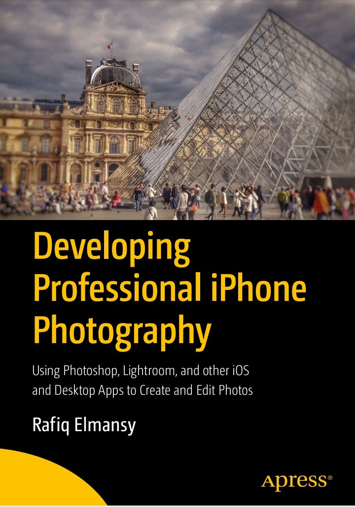 Buy Developing Professional iPhone Photography: Using Photoshop, Lightroom, And Other iOS And ...