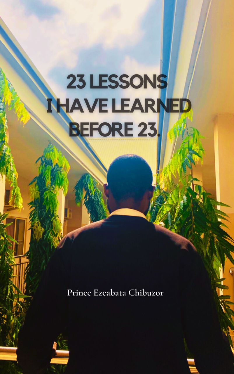 Buy 23 LESSONS I HAVE LEARNED BEFORE 23 by Chibuzor Prince on Selar
