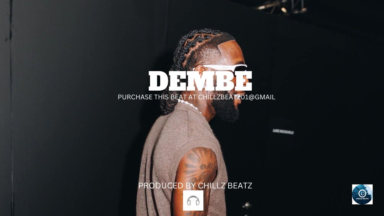 Buy Dembe Wav fi;e by Chillz Beatz on Selar