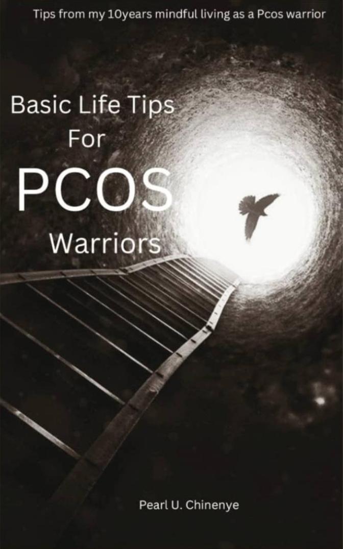 Buy BASIC LIFE TIPS FOR PCOS WARRIORS. by Chinenye uwha on Selar