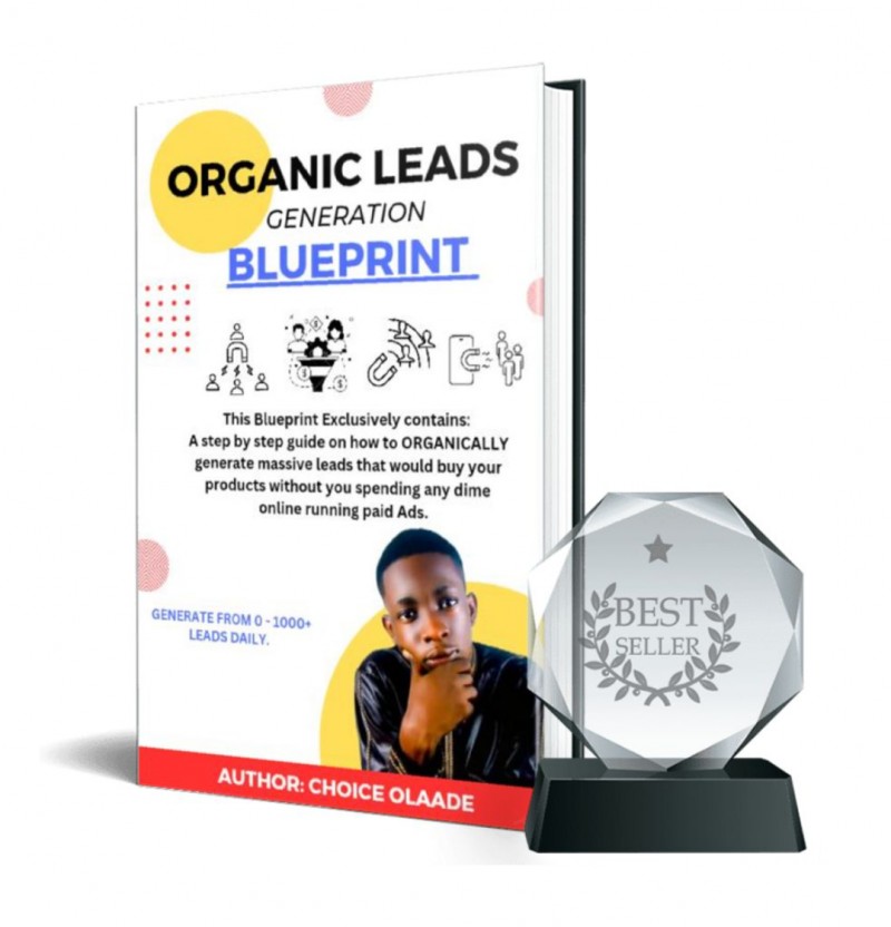 Buy Organic Leads Generation Blueprint by Choice Olaade on Selar