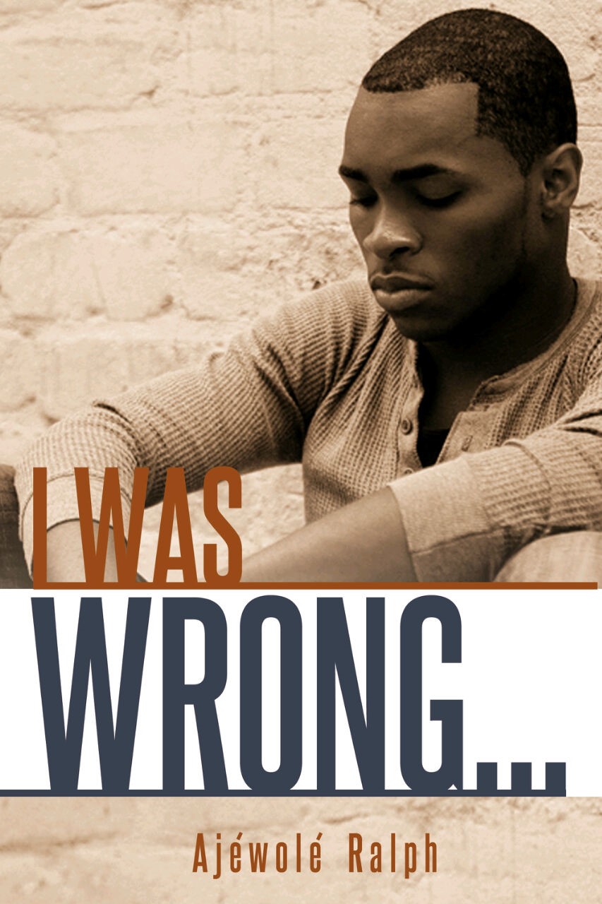 Buy I WAS WRONG by Christopher Bamidele Arokoyo on Selar