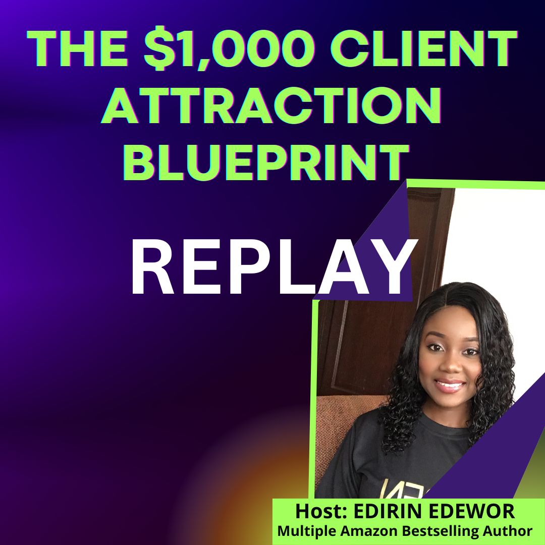 Buy The $1,000 Client Attraction Blueprint REPLAY by Kenneth chijioke ...