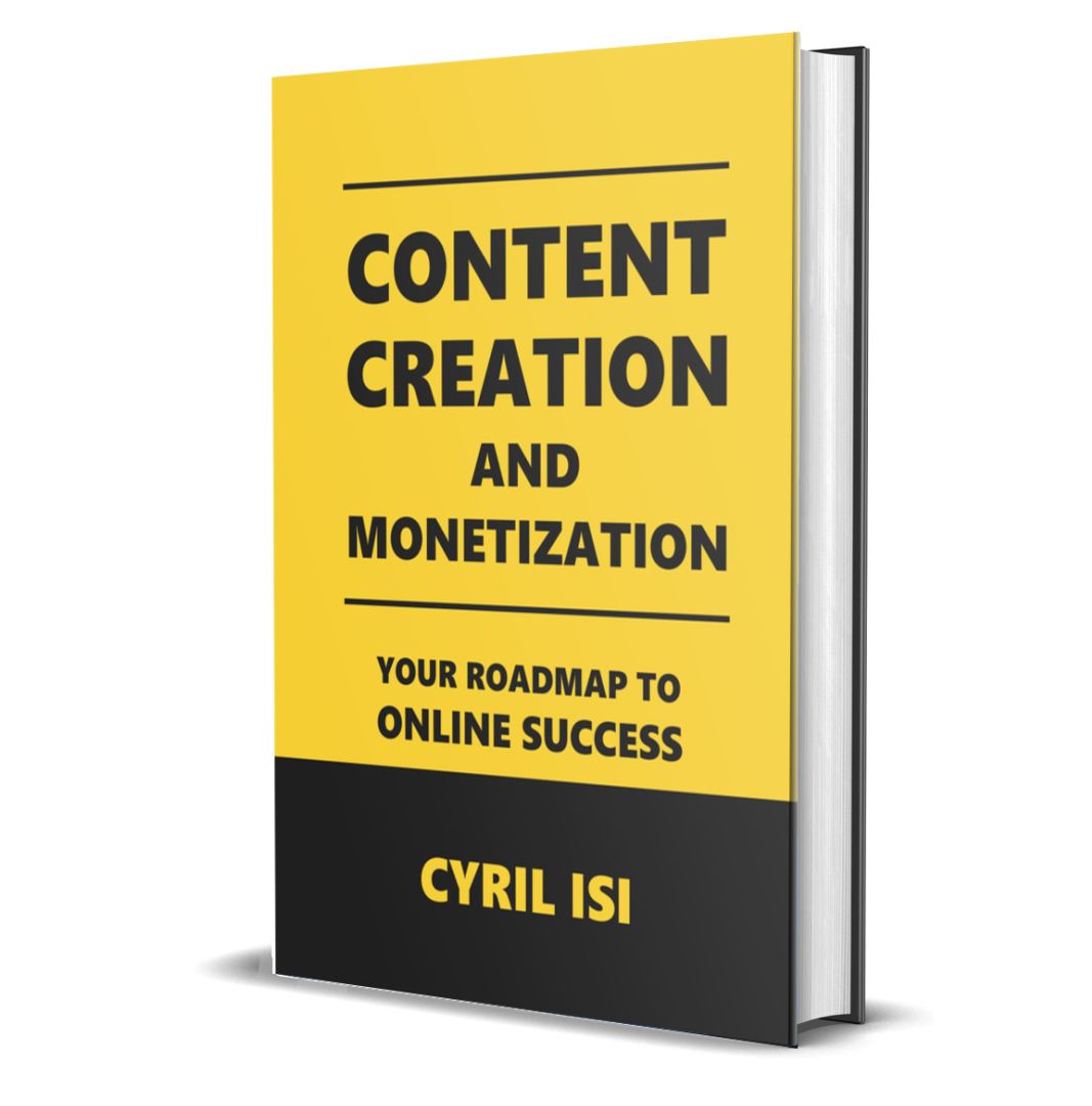 Buy CONTENT CREATION AND MONETIZATION by Cyril Isi on Selar