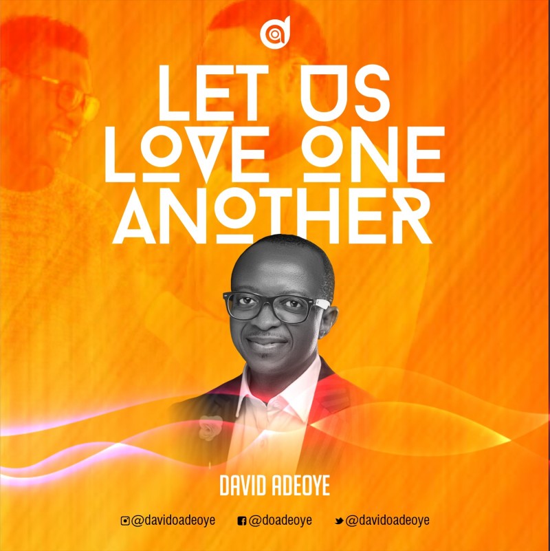 Buy LET US LOVE ONE ANOTHER (PART 1) by David Adeoye on Selar