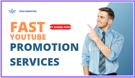 Buy Fast YouTube Promotion Services. by David Ikwo on Selar
