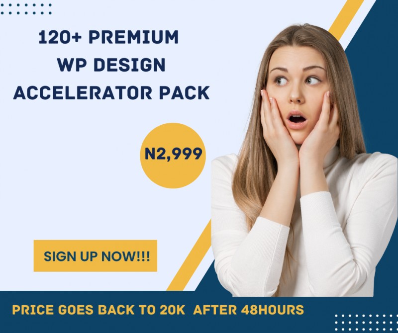 Buy 120+ WP DESIGN ACCELERATOR PACK by Deesmartdigital Store on Selar