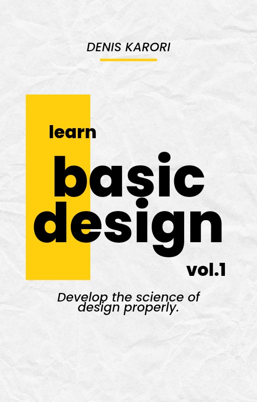 Buy Learn Graphics Design basics. by Denis Karori on Selar
