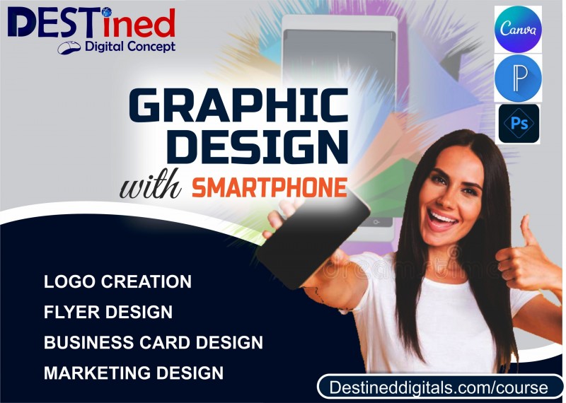 Buy SMARTPHONE GRAPHIC DESIGN MASTERY COURSE by DESTINED DIGITALS on Selar