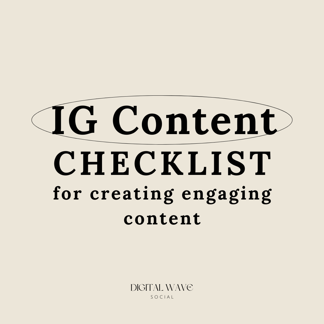 Get IG Content Checklist For Creating Engaging Content by Digital Wave ...