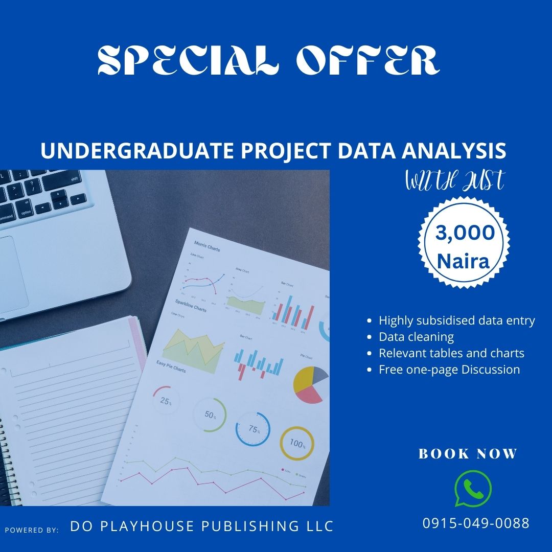 Buy Undergraduate Project Data Analysis- Special Offer by DO PLAYHOUSE PUBLISHING LLC on Selar