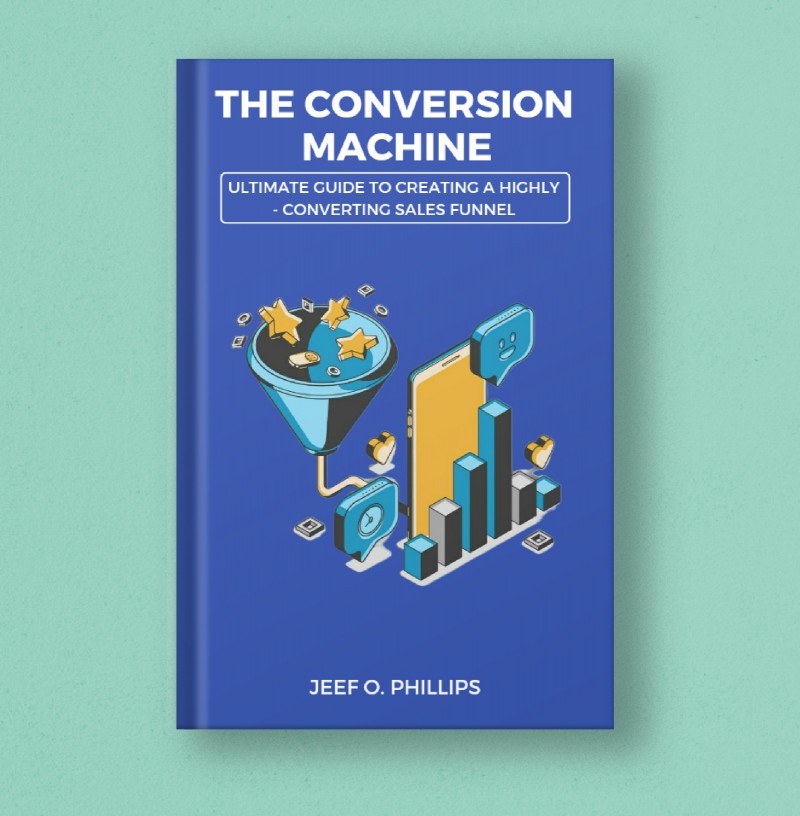 Buy The Conversion Machine: Ultimate guide to creating a highly ...