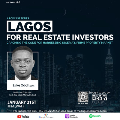 Get REMP 013- EJIKE ODOH SESSION: LAGOS FOR REAL ESTATE INVESTORS by EJIKE ODOH on Selar