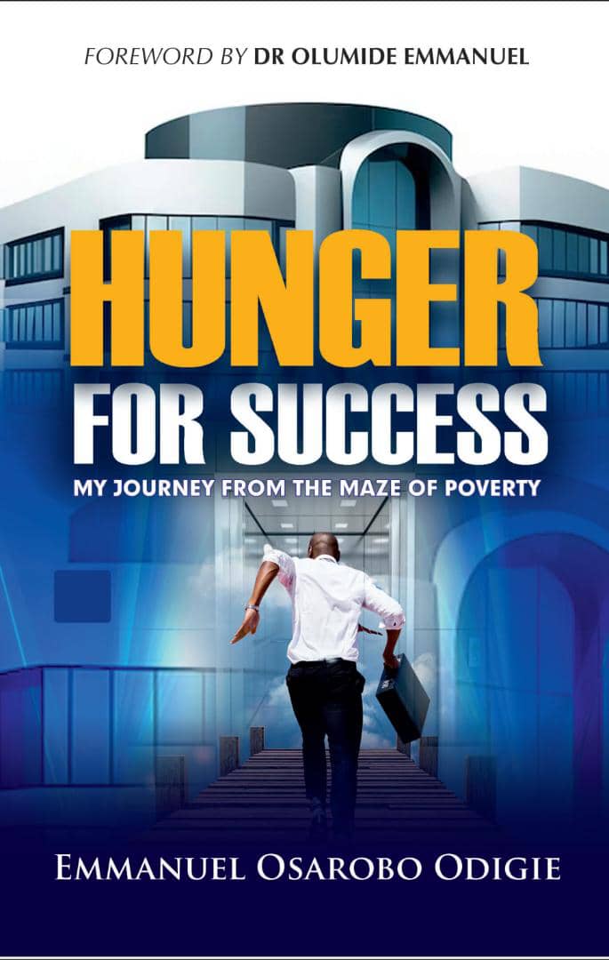Buy HUNGER FOR SUCESS by Emmanuel Odigie on Selar