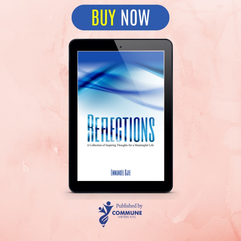 Buy Reflections (ebook) by Emmanuel Ojie on Selar