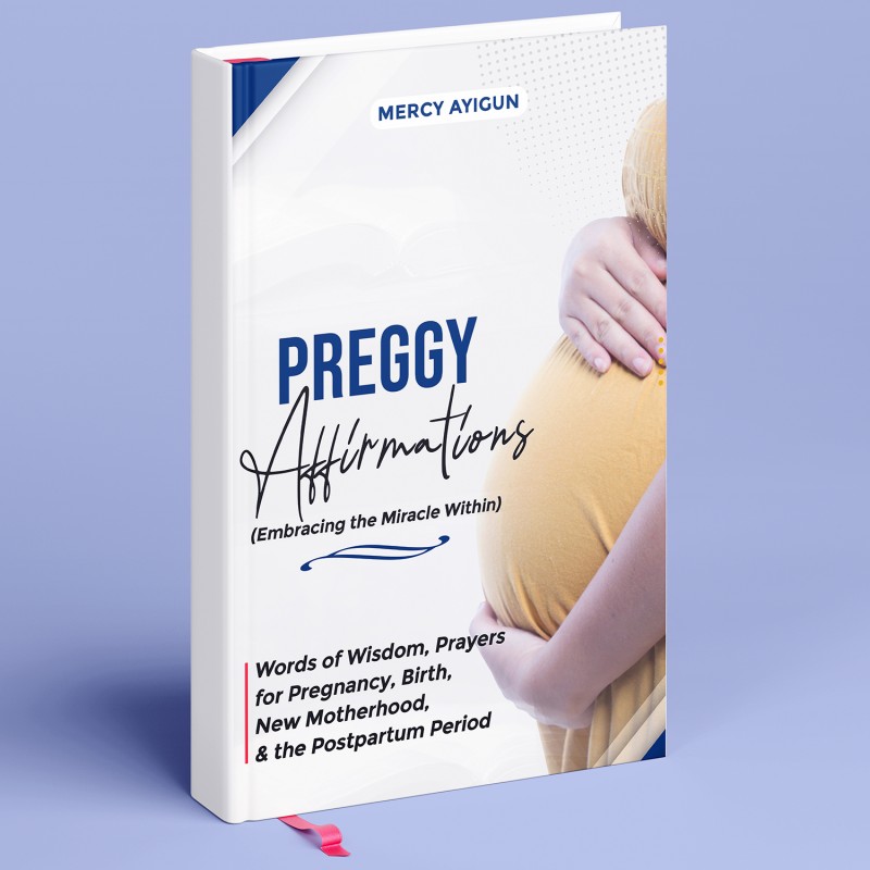 Buy Preggy Affirmations by Emmanuel Ayigun on Selar