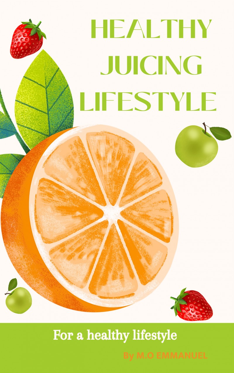 Buy Healthy Juicing Lifestyle By Emmy s Shop On Selar co buy-healthy-juicing-lifestyle-by-emmy-s-shop-on-selar-co