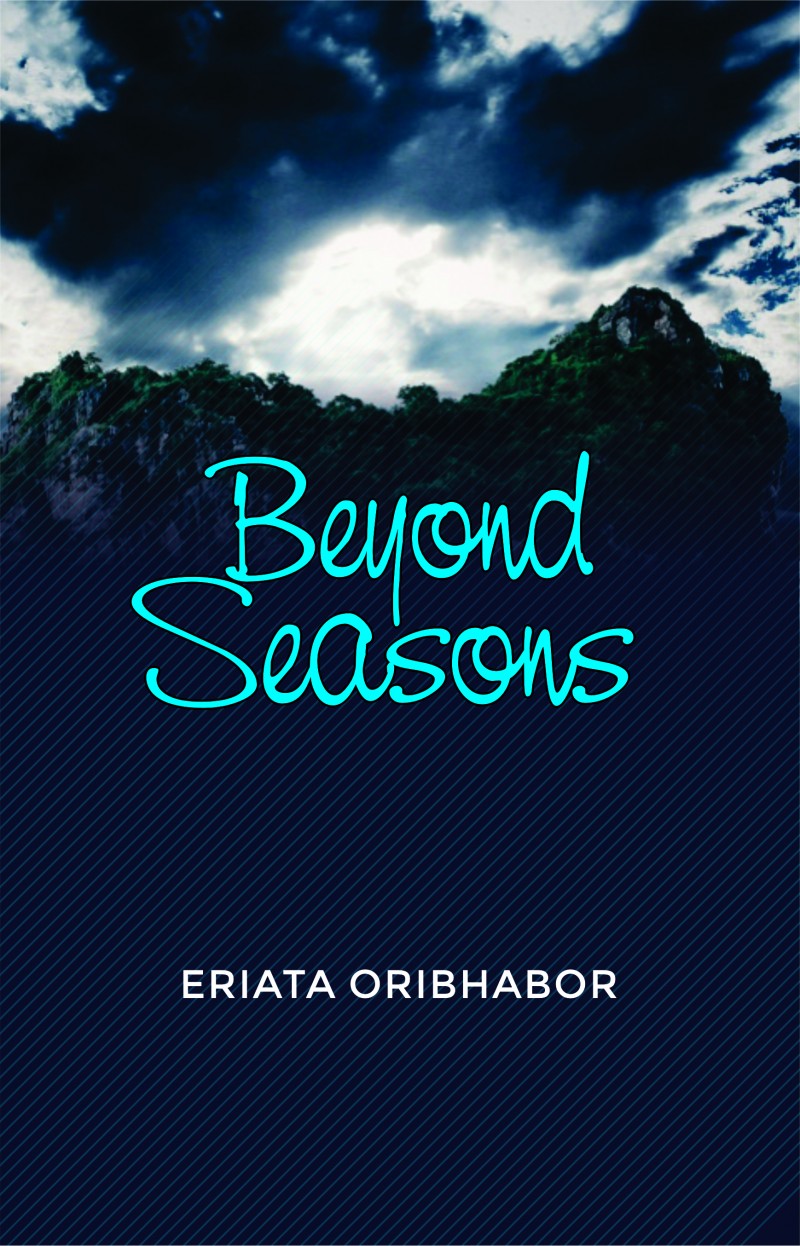 Buy Beyond Seasons by ERIATA ORIBHABOR on Selar