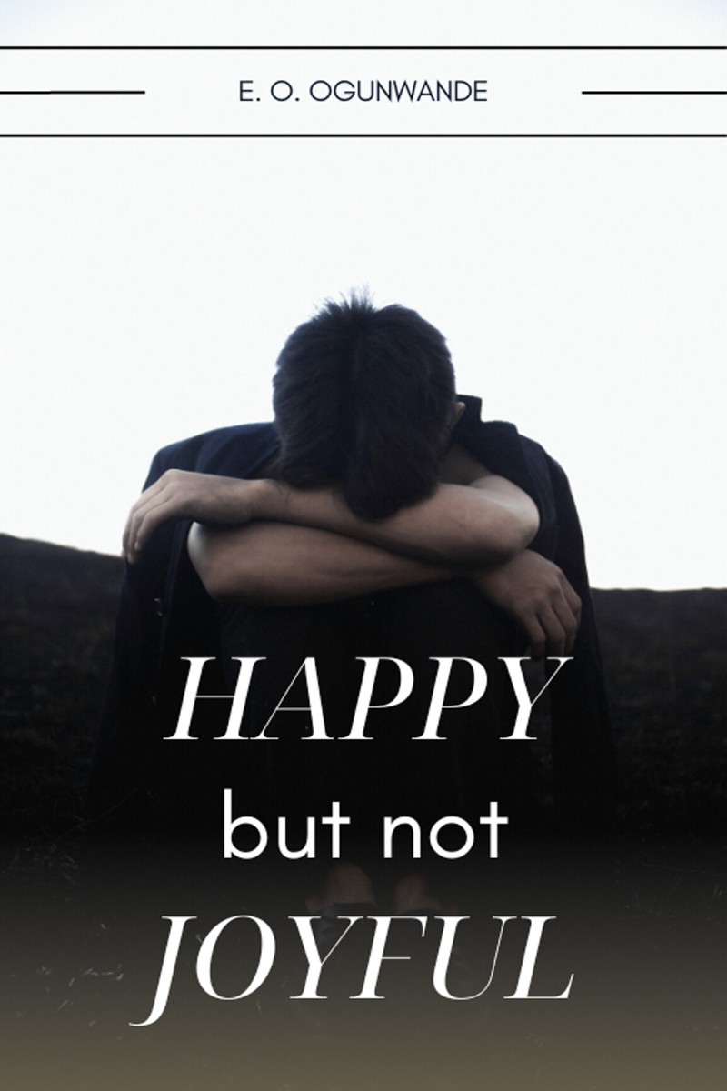 Buy Happy But Not Joyful by Emmanuel Ogunwande on Selar