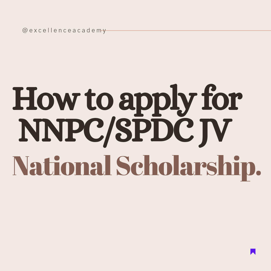 Buy How to apply for the NNPC/SPDC JV national scholarship award (a ...