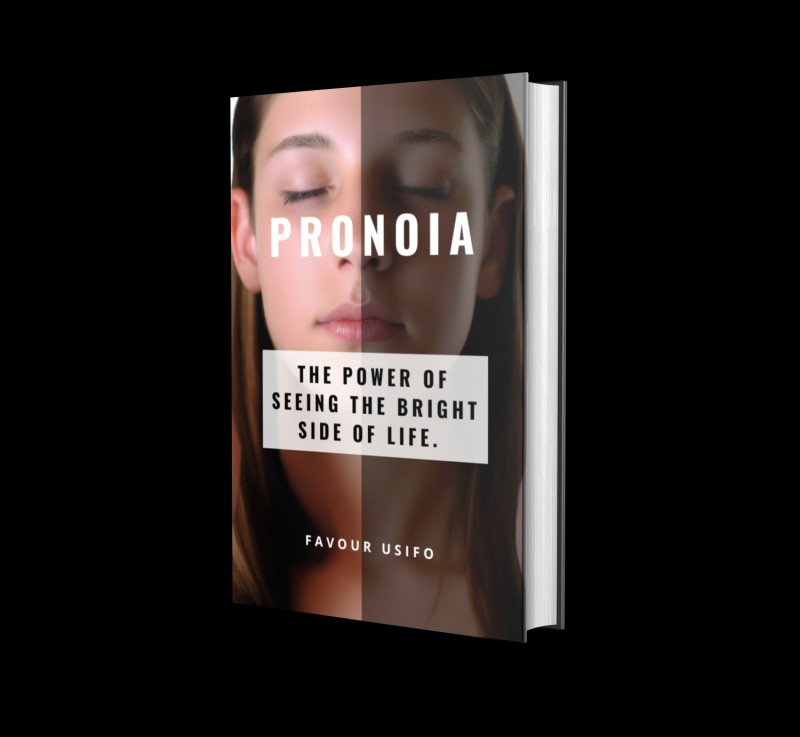 Buy Pronoia: The Power of Seeing the Bright Side of Life by Favour ...