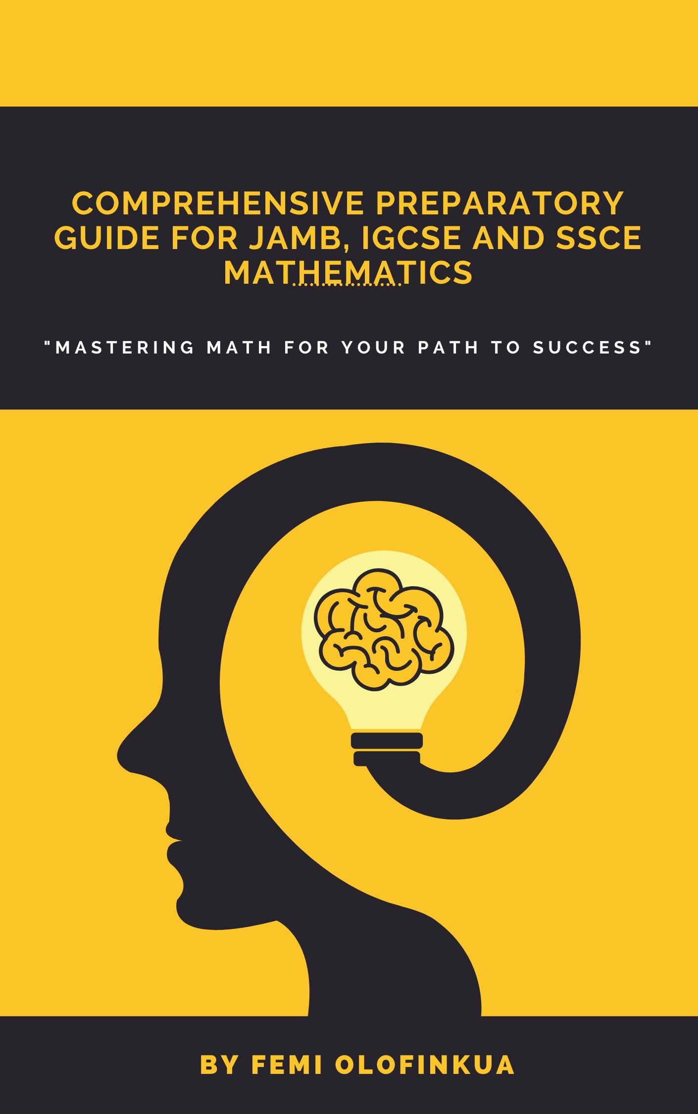 Buy Preparatory Mathematics for UTME, IGCSE and WAEC students by Femi ...